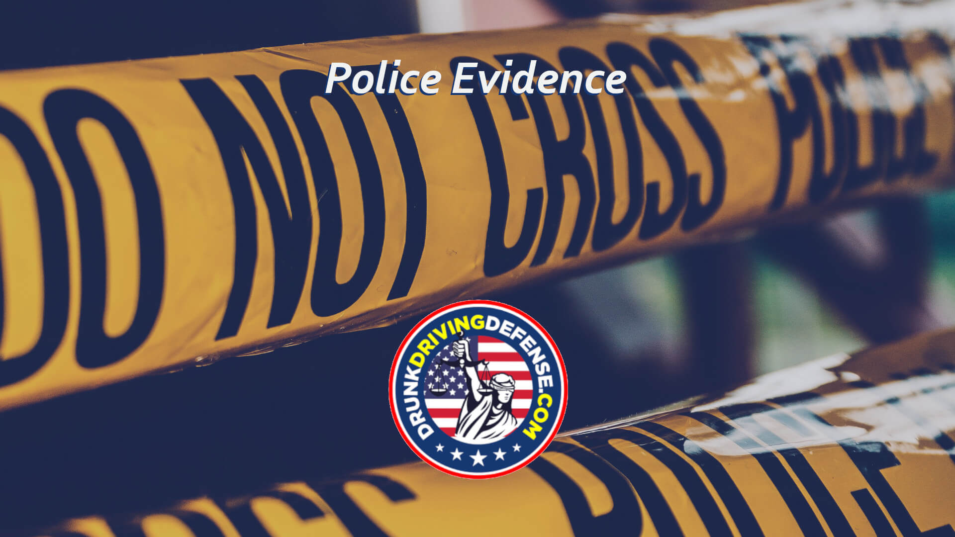 DUI Police Evidence Can Be Excluded!