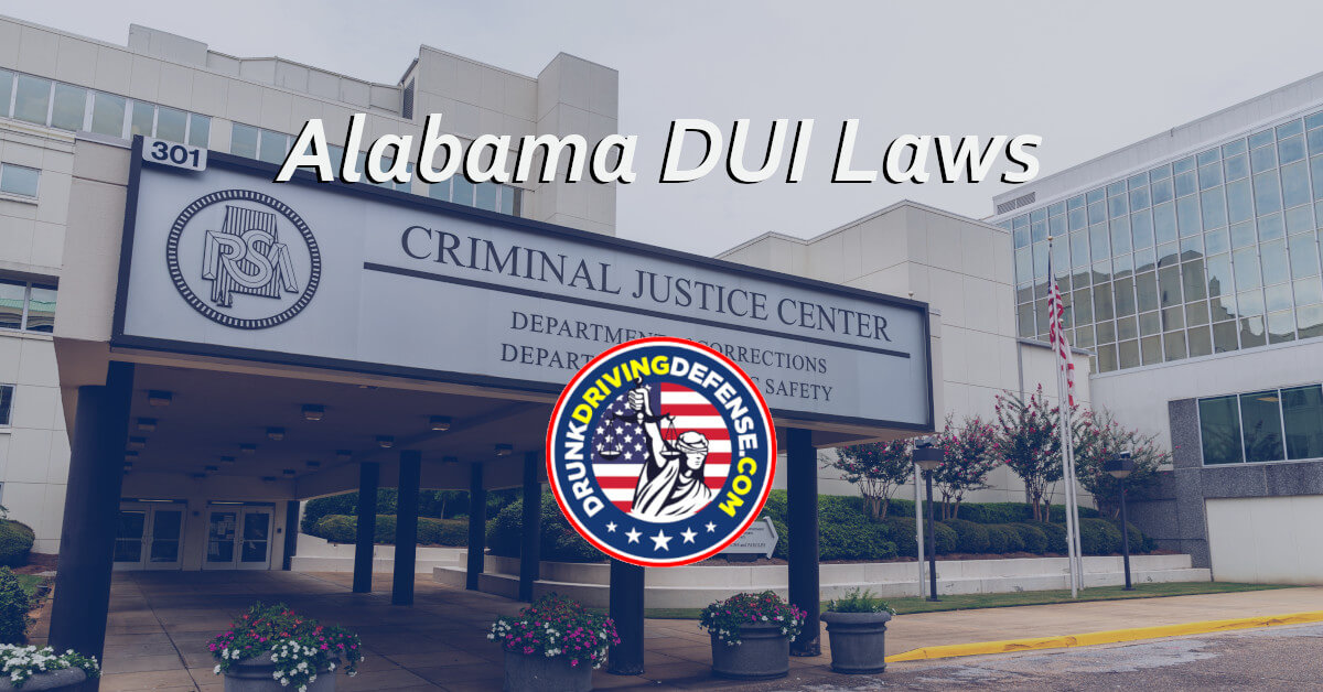 Alabama DUI Laws | DUI Laws in Alabama